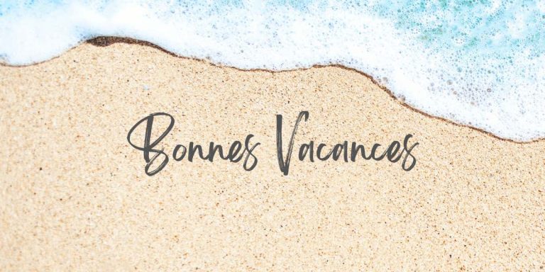 Les meilleures phrases pour souhaiter bonnes vacances (2025) - Poire ...